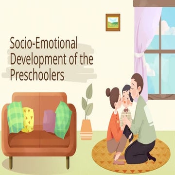 Socio-emotional development of the preschoolers _20241021_195637_0000.pptx