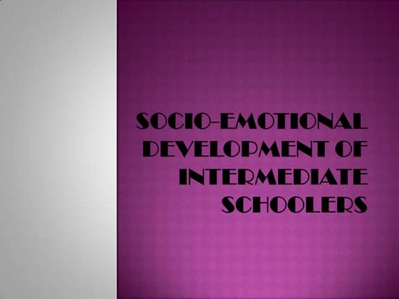 Cognitive development of intermediate schoolers | PPT