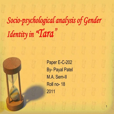 Socio psychological anslysis of gender identity in tara | PPTX
