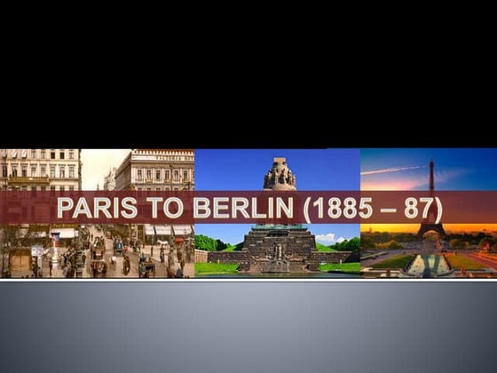 Rizal Chapter 7: Paris to Berlin | PPTX