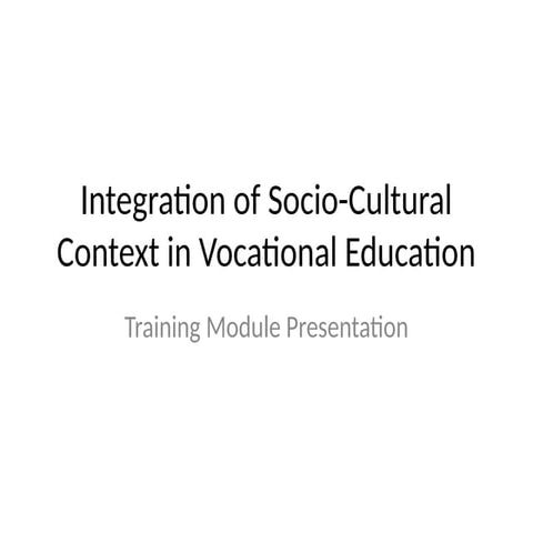 SocioCultural_Context_Vocational_Education_Colored_Presentation.pptx