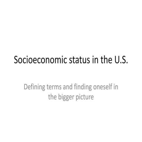 Socioeconomic status in the us | PPT