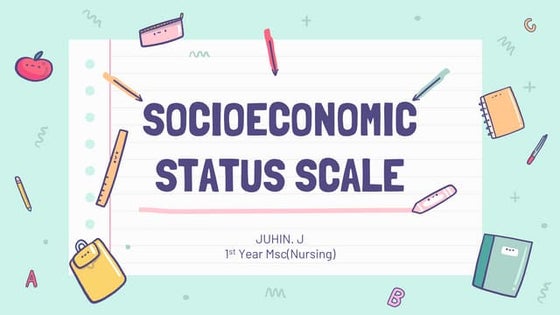 Socio economic status scales | PPTX