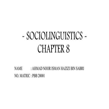 SOCIOLINGUISTICS Chapter 8.pptx exercises | PPTX