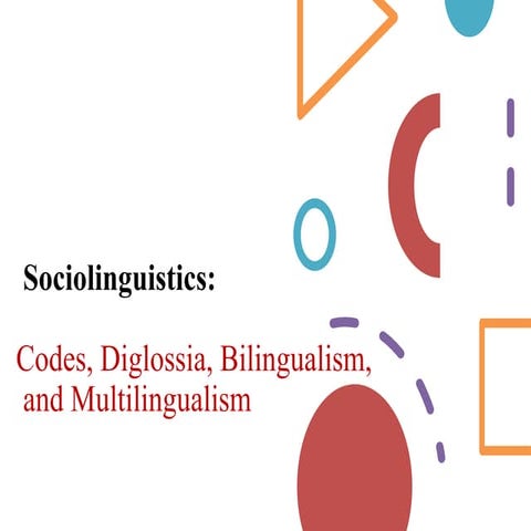 Sociolinguistics_Codes_Presentation.pptx