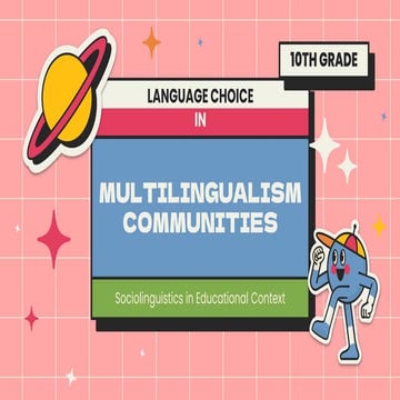 Sociolinguistics_Disglossia, bilingualism, and multilingualism ...