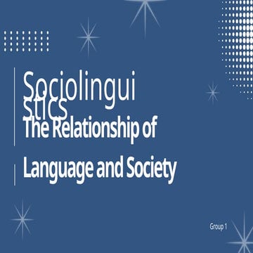 Sociolinguistics Group 1.pptx.pptx.lecture | PPT