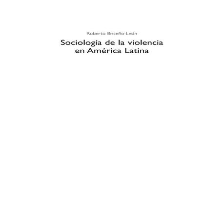 Sociologia De La Violencia En America Latina Pdf
