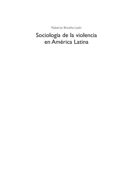 Sociologia De La Violencia En America Latina Pdf