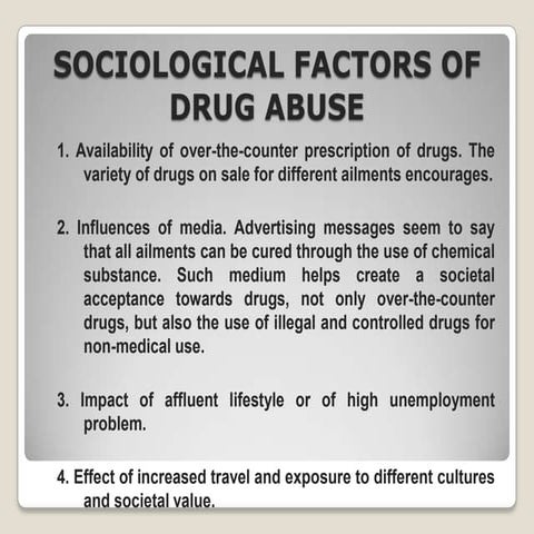 Sociological factors of drug abuse | PPTX