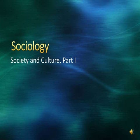 Sociology - Unit 2: Society and Culture, Part I - Review | PPSX