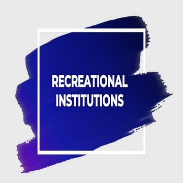 Recreational Institution | PDF