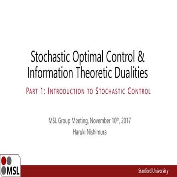 Stochastic Optimal Control And Information Theoretic Dualities Ppt