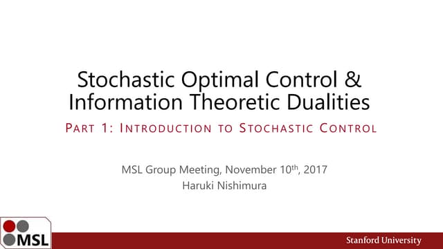 Stochastic Optimal Control And Information Theoretic Dualities Ppt