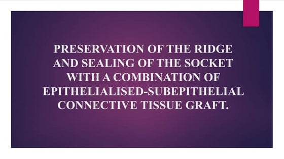 Pre prosthetic surgery | PPT