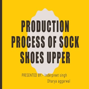 Socks shoe upper making machine Details | PPT