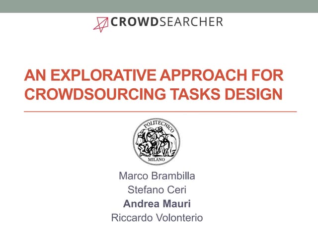 An Explorative Approach For Crowdsourcing Tasks Design Ppt