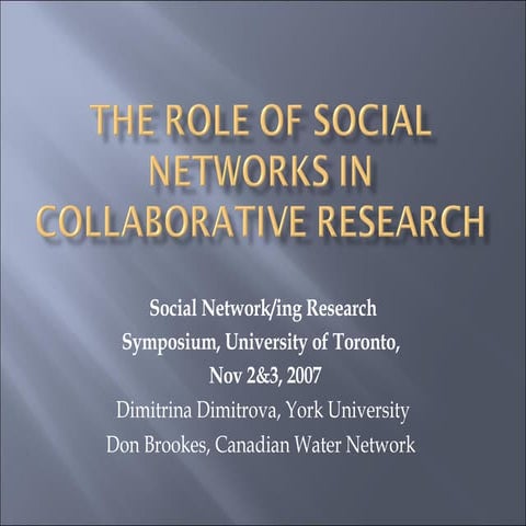 The Role of Social Networks in Collaborative Networks | PPT