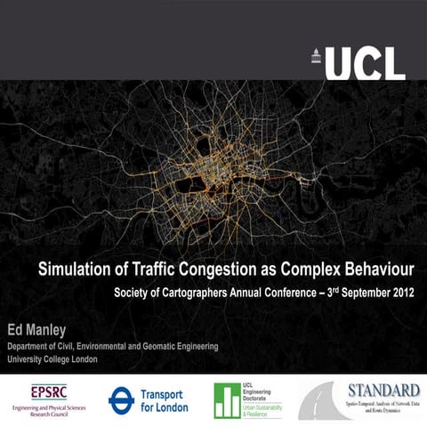 Simulation of Traffic Congestion as Complex Behaviour - Ed Manley | PDF