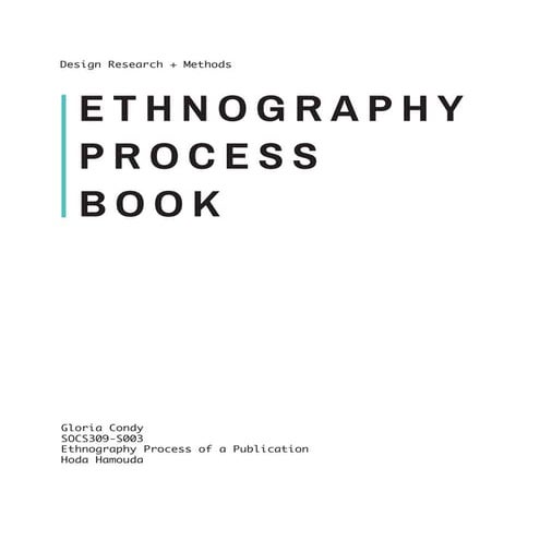 Ethnography Process Book | PDF | Arts and Crafts | Hobbies & Interests
