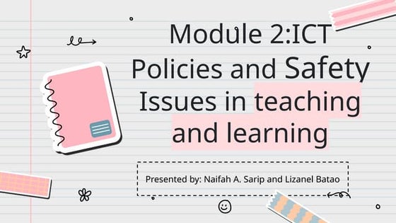 ICT POLICIES, ICT SAFETY ISSUES AND USES OF ICT IN TEACHING AND LEARNING | PPTX