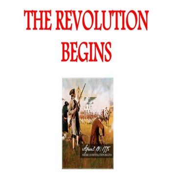 Soc studies #13 the revolution begins | PPTX