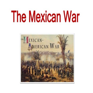 Soc studies #30 the mexican war | PPT
