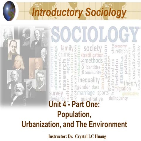 Sociology Unit 4 Part One: population, urbanization, and environment ...