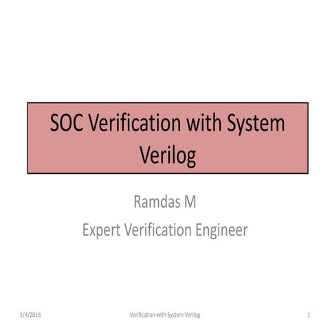 Soc Verification Using Systemverilog Ppt 