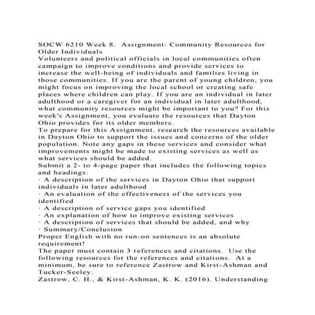 SOCW 6210 Week 8. Assignment Community Resources for Older Indiv.docx