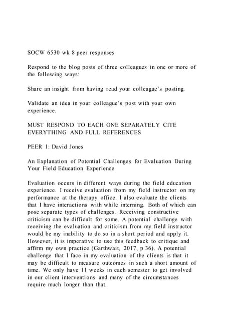 SOCW 6530 wk 2 peer responseRespond to the blog posts of t.docx