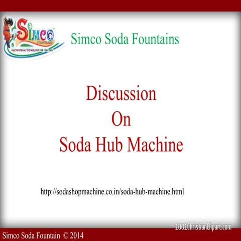Soda hub machine | PPTX