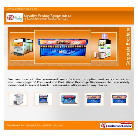 Yogvalley Vending Equipments Co., Vadodara, Mixed Beverage Dispensers | PDF
