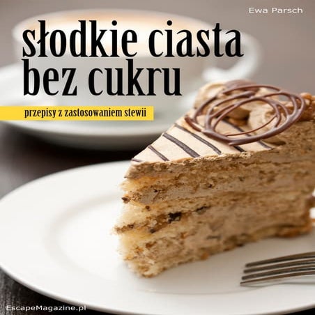 Słodkie ciasta bez cukru | PDF