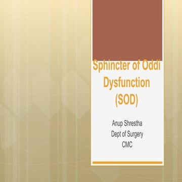 Sods sphincter of Oddi Dysfunction | PPTX