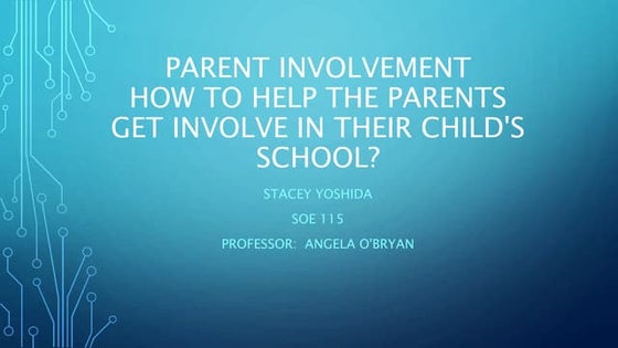 19 Proven Tips for Getting Parents Involved at School | PPTX ...
