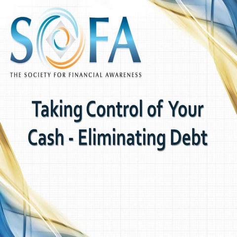 Taking Control of Your Cash - Eliminating Debt | PPTX