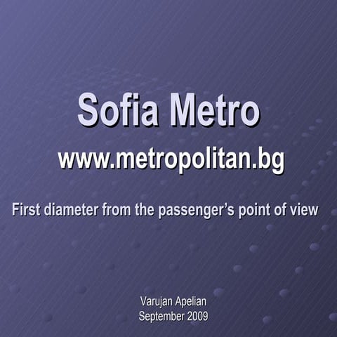 Sofia Metro | PPT