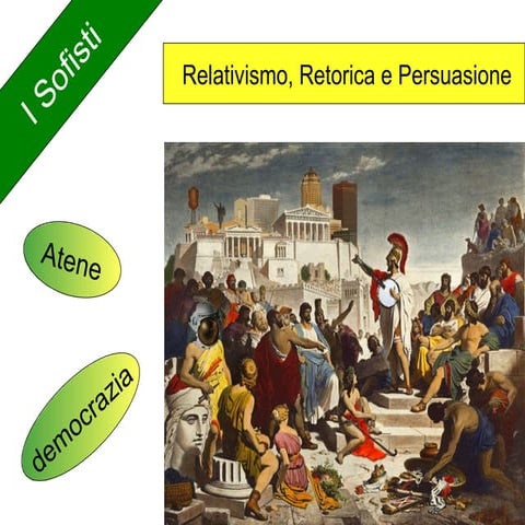 Sofisti: il movimento sofistico | PPT