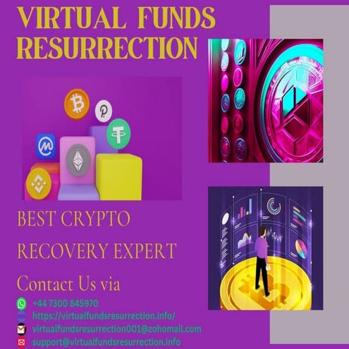 RELIABLE BITCOIN/CRYPTO EXPERT RECOVERY / VIRTUAL FUNDS RESURRECTION | PDF