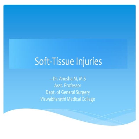 Soft-Tissue Injuries | PPTX