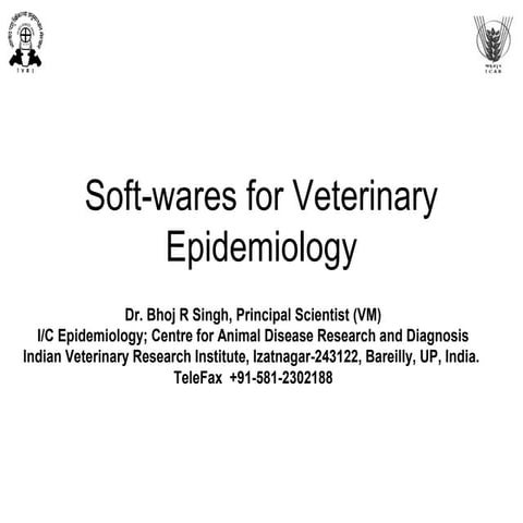 Soft wares in veterinary epidemiology | PPT