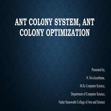Ant colony system and Ant colony optimization | PPTX