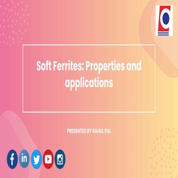Soft Ferrites: Properties and applications | PPTX