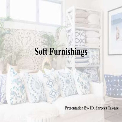 Soft furnishings | PPTX