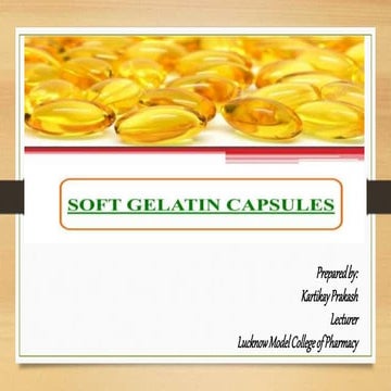 Soft Gelatin Capsule.pptx