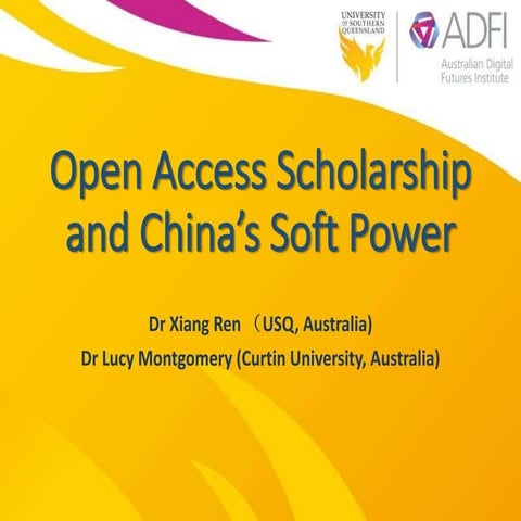 Open Access Scholarship and China’s Soft Power | PPT