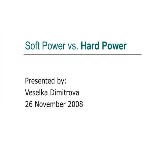 Soft Power Vs Hard Power | PPT