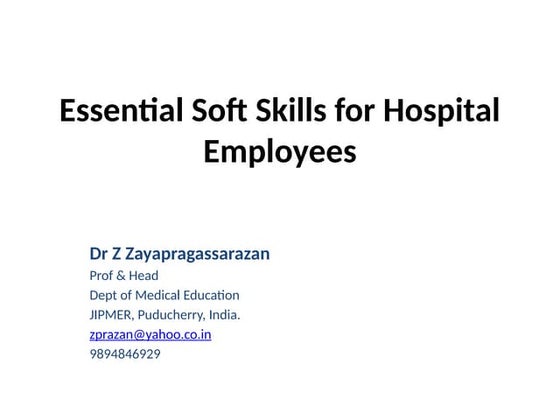 Essential soft skills for nurses | PPTX