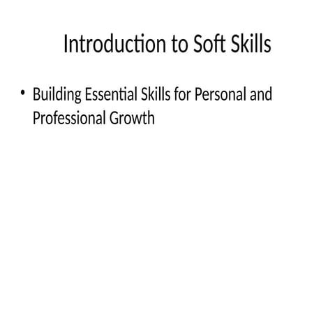 Soft_Skills_Introduction_Presentation.pptx